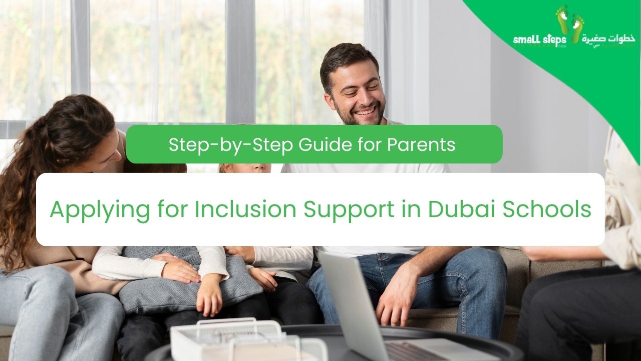 How to Apply for Inclusion Support in Dubai Schools: Step-by-Step for ...
